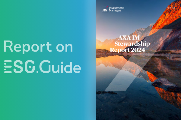AXA IM Stewardship Report 2024 | Report on ESG.GuideESG.Guide