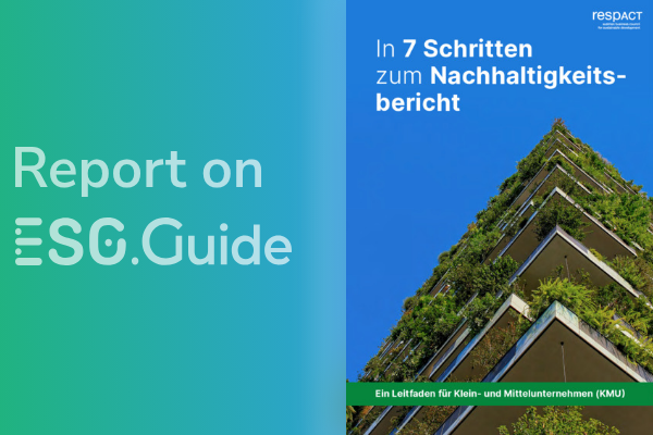 In 7 Schritten zum Nachhaltigkeitsbericht | Report on ESG.GuideESG.Guide