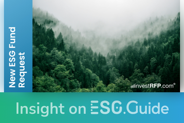 New ESG Fund Search Requests on investRFP | ESG.Guide